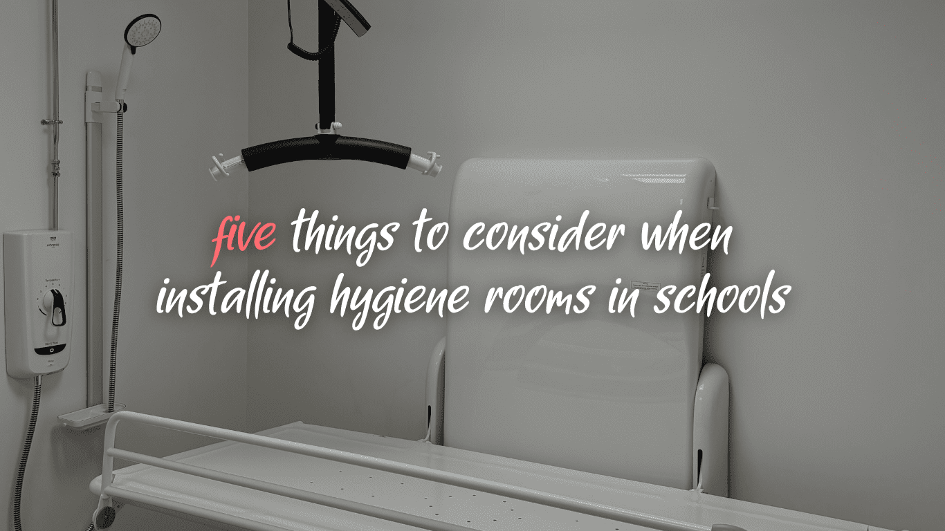 5 Things To Consider When Installing Hygiene Rooms In Schools | Astor ...